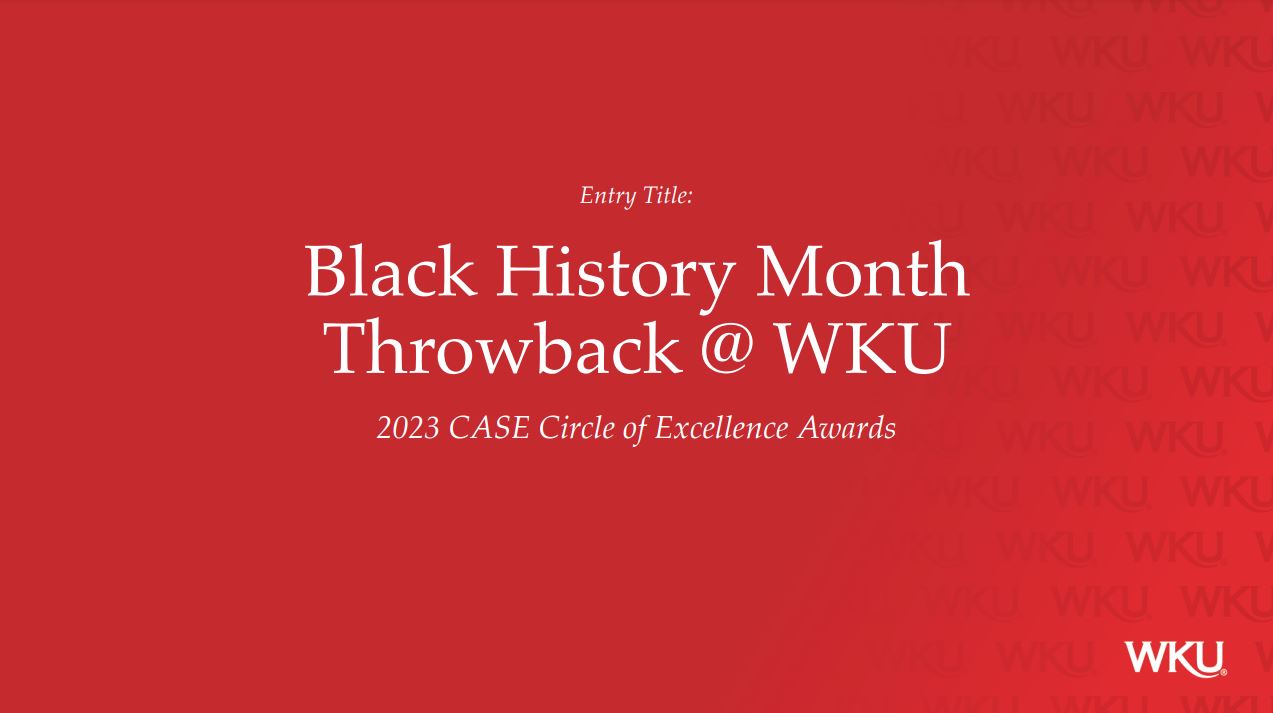 Black History Month Throwback at WKU | CASE