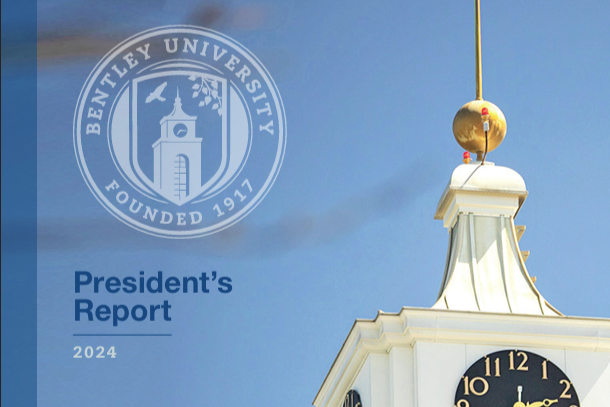 Bentley University President's Report | CASE